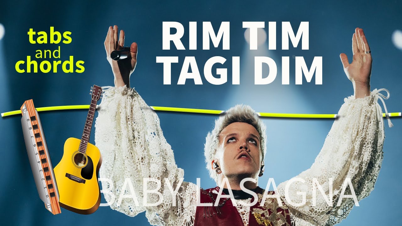 Rim Tim Tagi Dim (Baby Lasagna) - acoustic guitar and harmonica / tabs ...