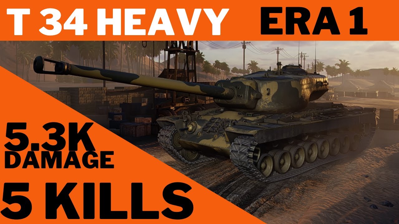 Wot console T34 HEAVY 5.3K DAMAGE 5 KILLS ERA 1 - YouTube