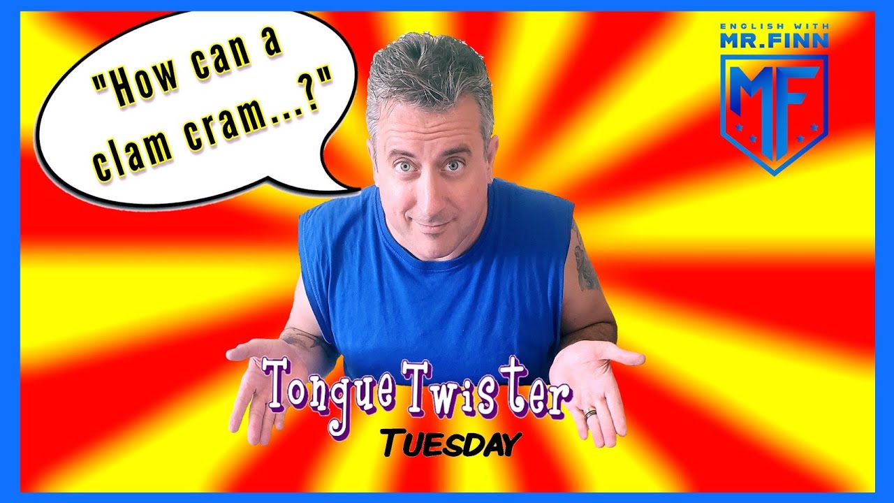 Tongue Twister Tuesday ep.17 | "How Can a Clam Cram...?" #YEAHBABYYEAH ...