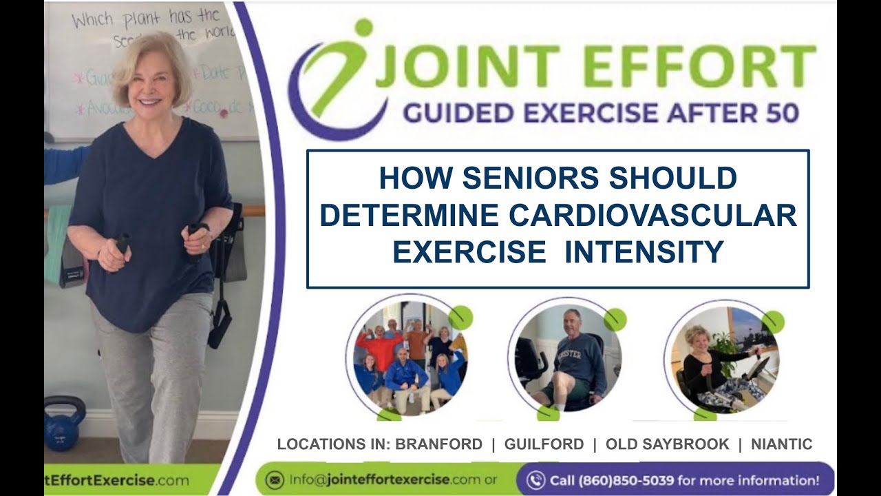 Best cardio intensity for Seniors ( Joint Effort's F.A.F.Q ) - YouTube