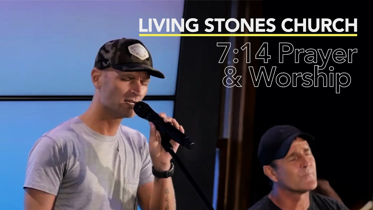 05/29/20 7:14 Prayer + Worship - YouTube