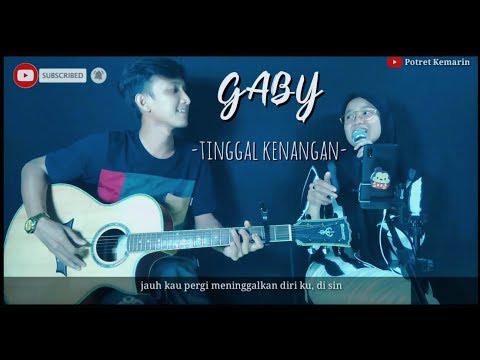 GABY TINGGAL KENANGAN [COVER By NISA SABYAN (kw) ALIAS AMBAR ft UMAR]