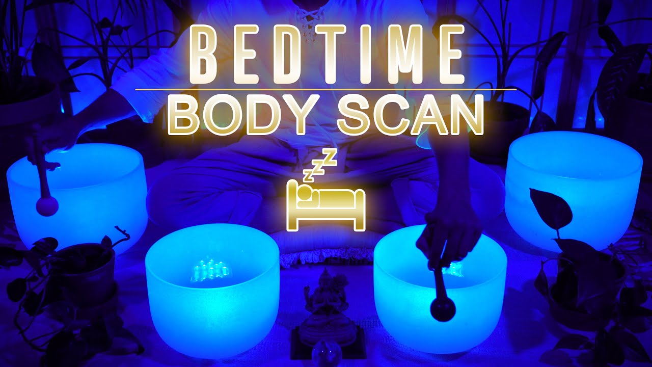 Guide You to Sleep Bedtime Body Scan Meditation | Sound Bath | Sleep ...