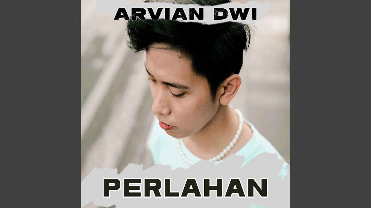 Perlahan - YouTube Music