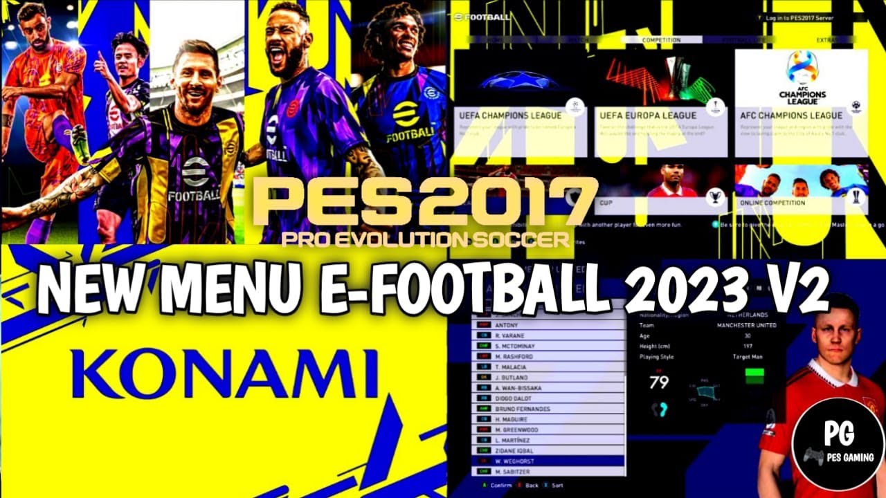 PES 2017 MENU EFOOTBALL 2023 V2 | PES 2017 PATCH 2023 - YouTube