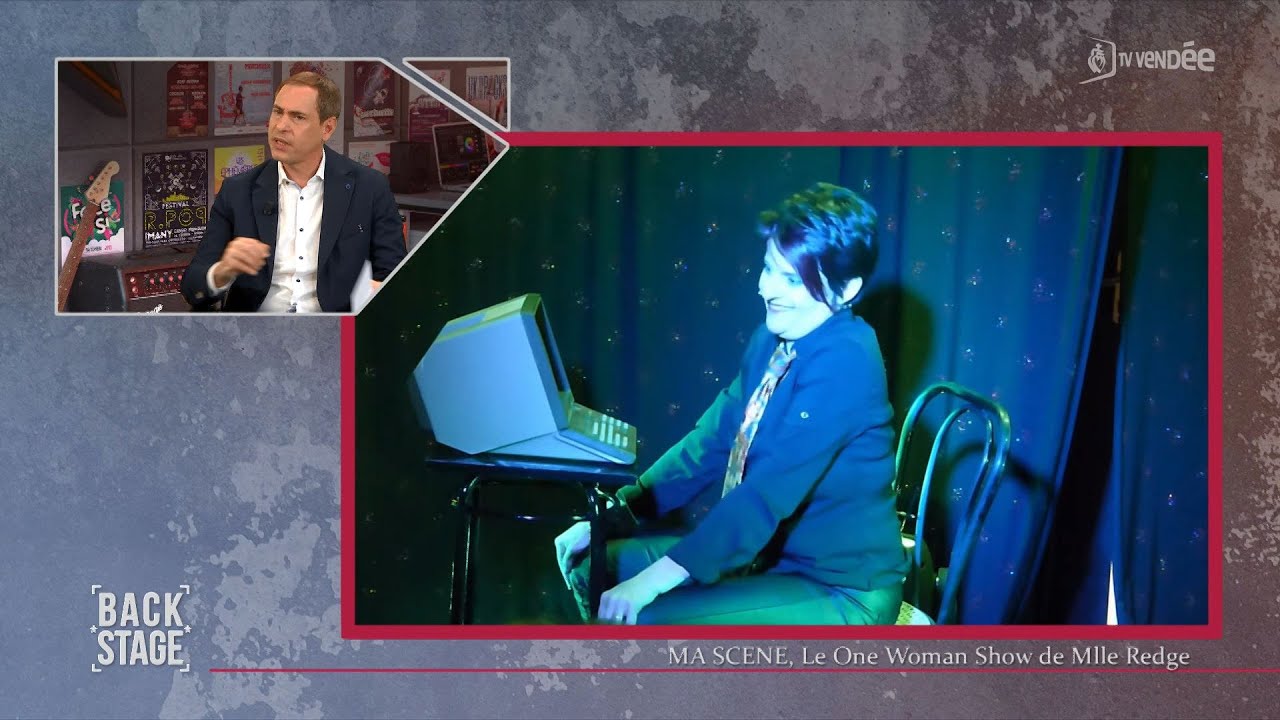 Backstage - Ma scène, le one woman show de Mlle Redge - YouTube