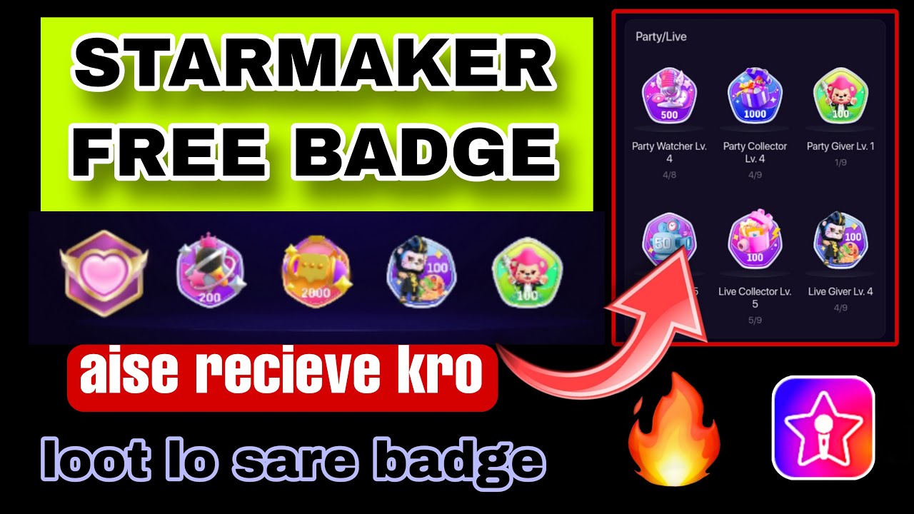 STARMAKER FREE BADGE LOOT | new update new badge | make your profile ...