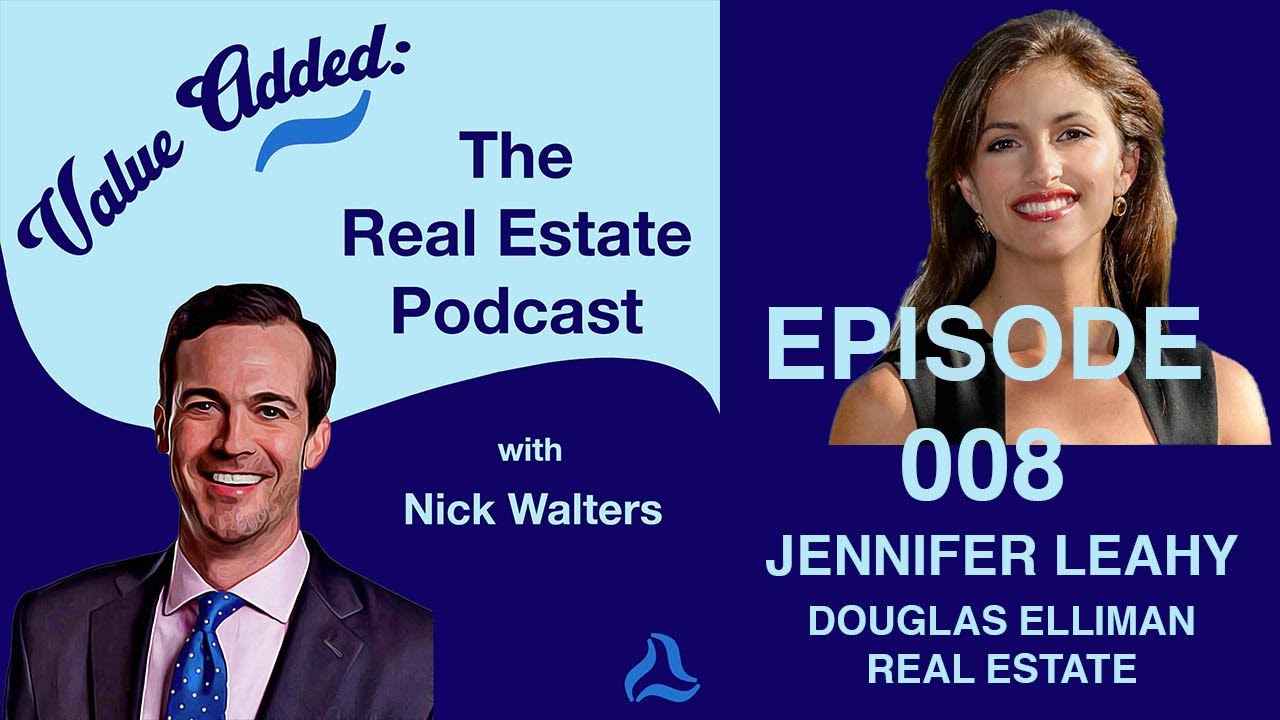 Ep. 008: Douglas Elliman CT's top agent Jennifer Leahy talks about the ...