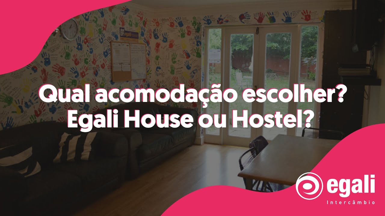 EGALI HOSTEL OU EGALI HOUSE? QUAL ESCOLHER? - YouTube