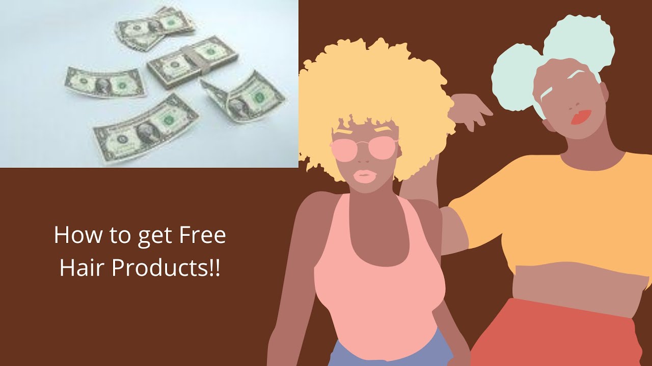 HOW TO GET FREE HAIR CARE PRODUCTS 2020 how to get free hair products ...