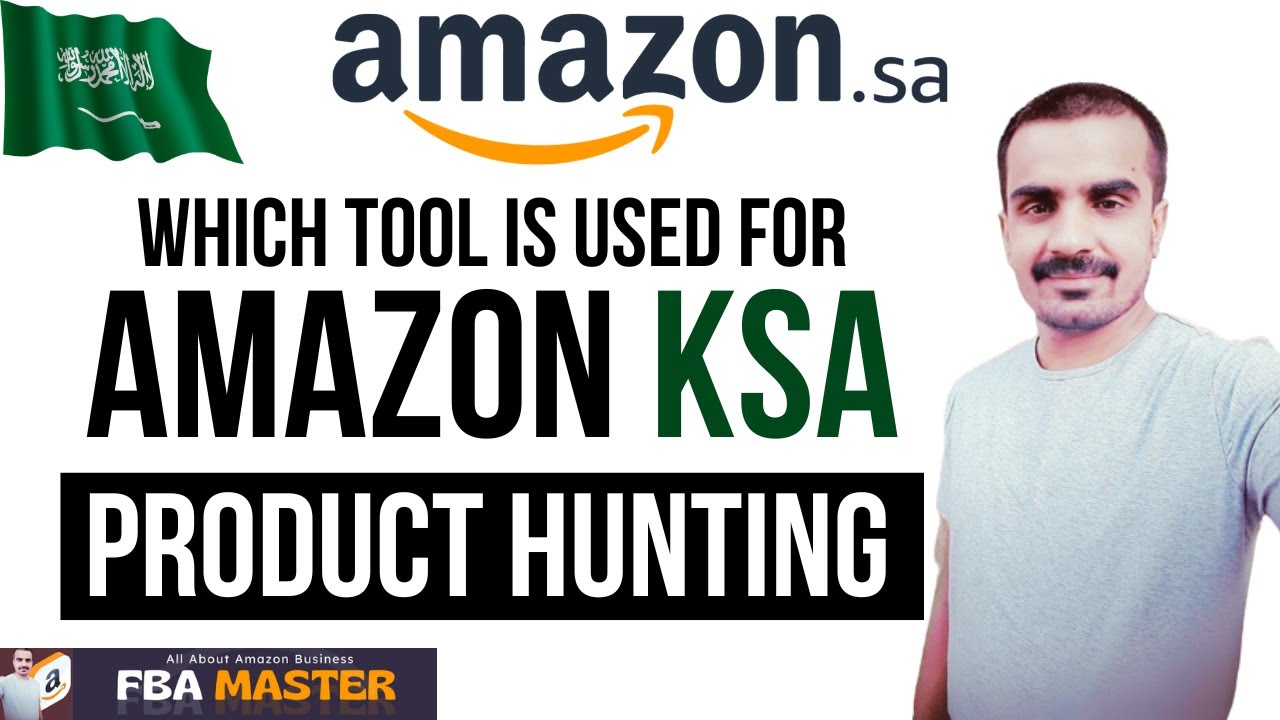 Which Tool Is Used For Amazon KSA Product Hunting | Amazon Saudi Arabia ...