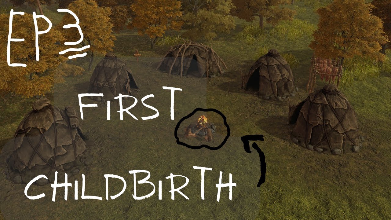 Birthing the First Children at Our Camp (EP3) - YouTube