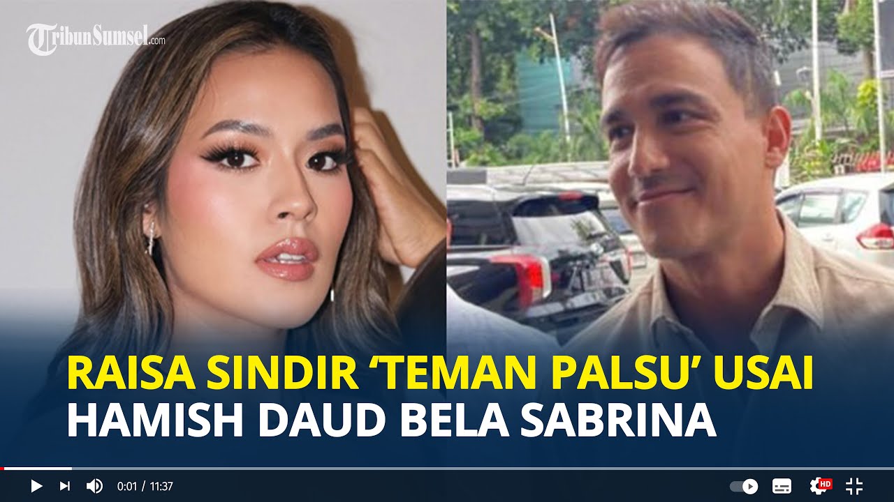 RAISA Diduga Sindir 'Teman Palsu' usai Hamish Daud Bela Sabrina Alatas ...