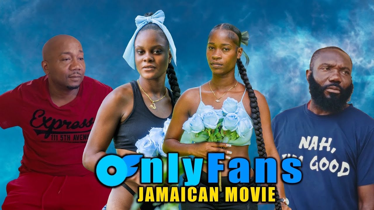 Only Fans Jamaican movie (GQ TV) - YouTube