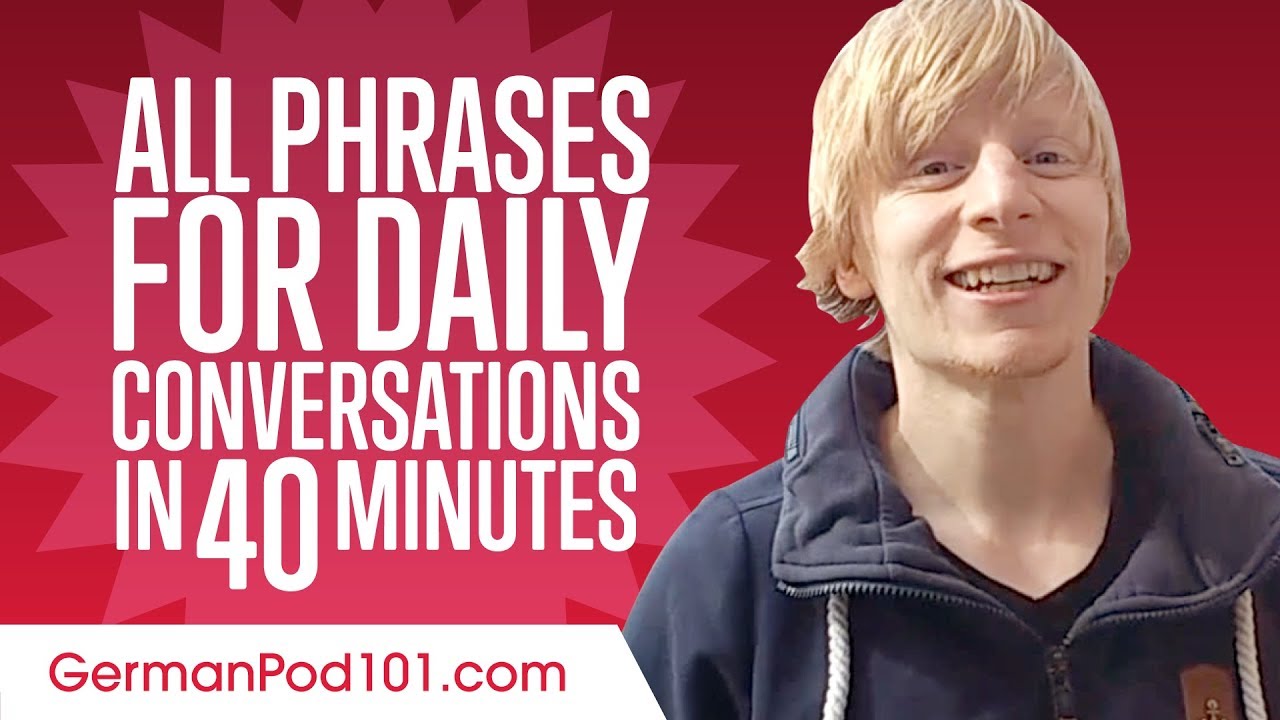All Phrases You Need for Daily Conversations in German - YouTube