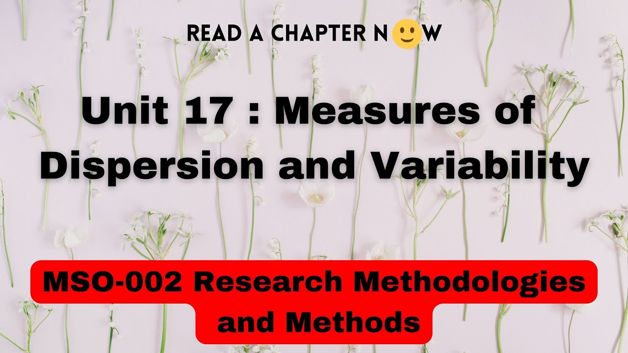 Unit 17 : Measures of Dispersion and Variability - YouTube