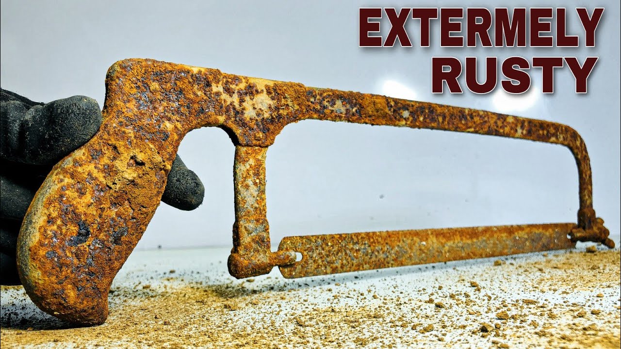 Extremely Rusty HACKSAW Restoration - Amazing Outcome! - YouTube