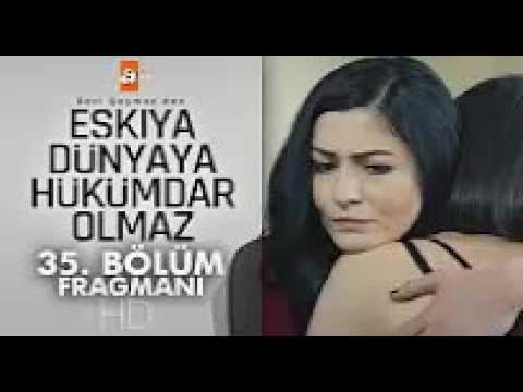 Eşkıya Dünyaya Hükümdar Olmaz 35. Bölüm Fragmanı - atv