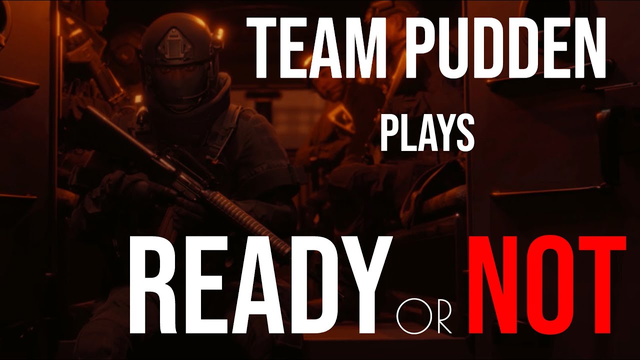 Training Days - Team Pudding Play - READY OR NOT - YouTube