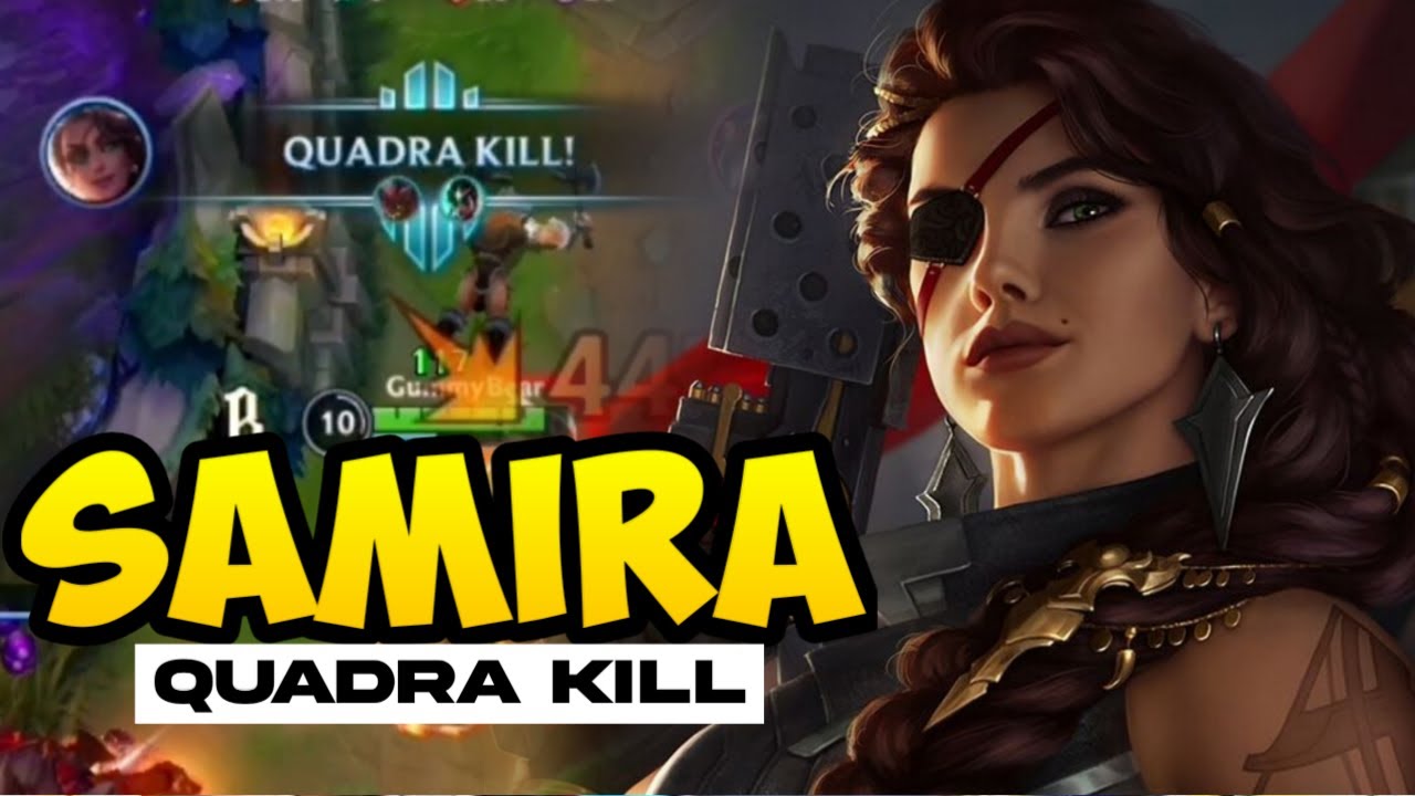 Wild Rift: SAMIRA QUADRA KILL GAMEPLAY SEASON 6 PATCH 3.4 | WILD RIFT ...