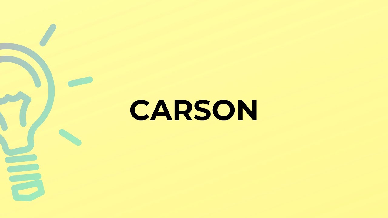 What is the meaning of the word CARSON? - YouTube