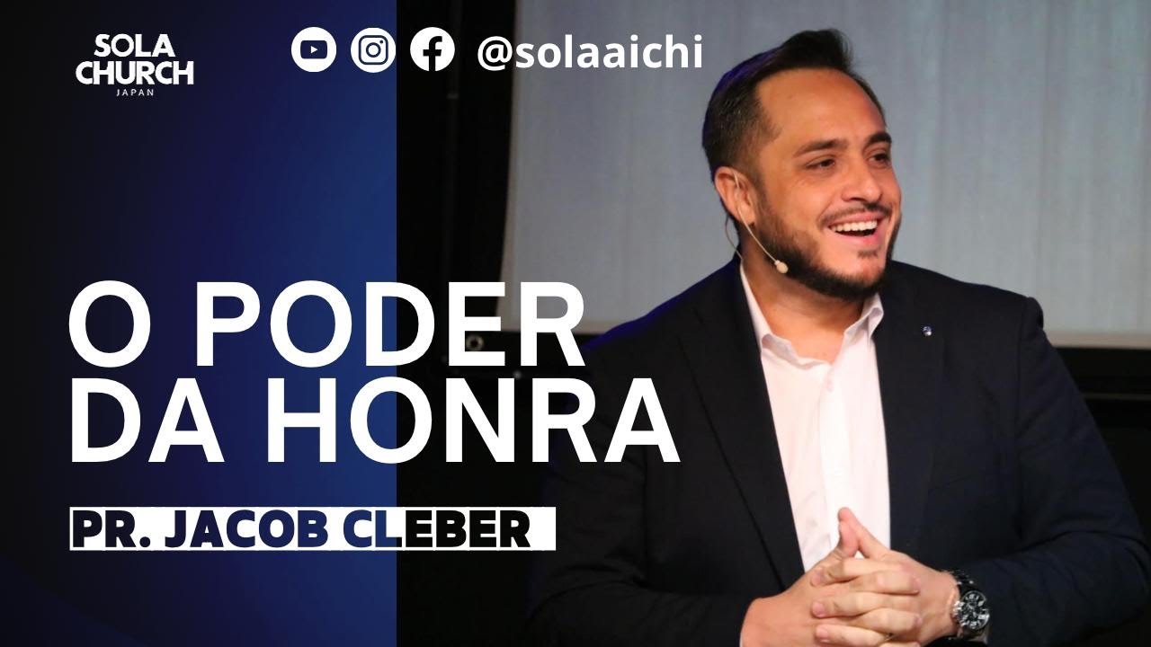 O poder da honra - Pr. Jacob - YouTube