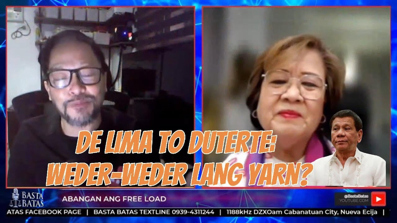 DE LIMA TO DUTERTE: WEDER-WEDER LANG YARN? | BASTA BATAS - YouTube