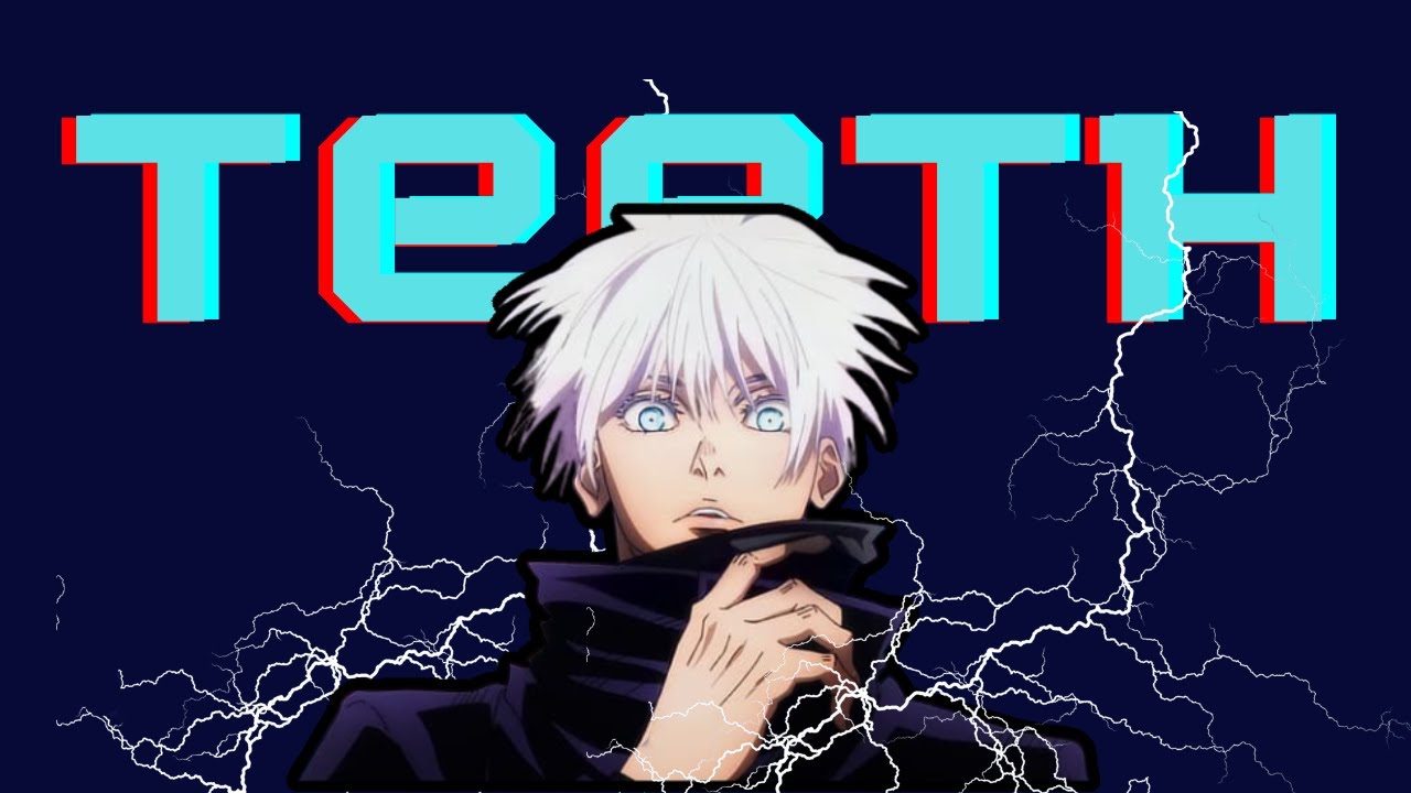 Teeth [ Amv - Mix ] Anime Mix - YouTube