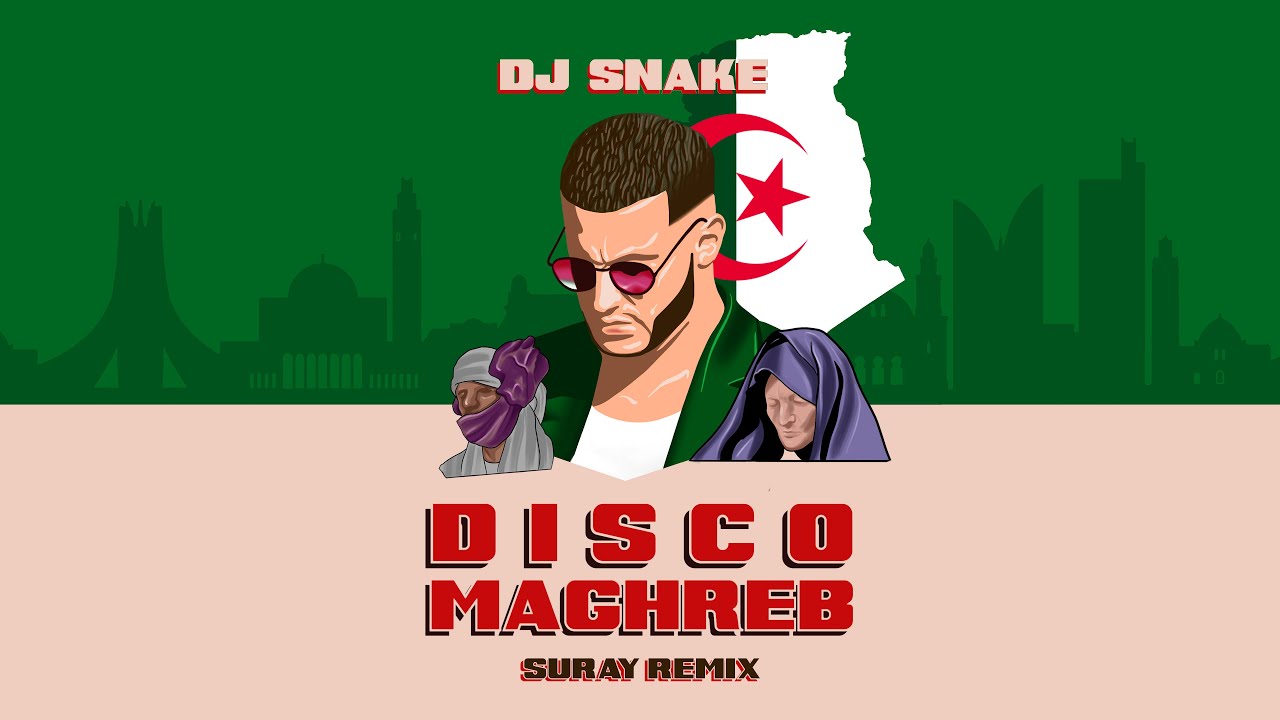 Dj Snake - Disco Maghreb (Suray Remix) #psytrance #djsnake #algerie ...