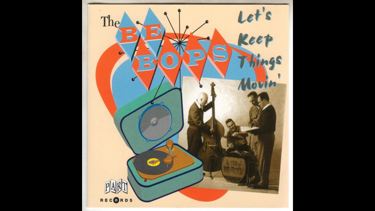 Be Bops - Move Around - YouTube