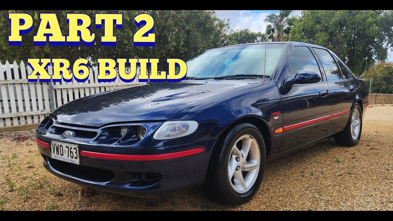 FORD XR6 BUILD EP2 - YouTube