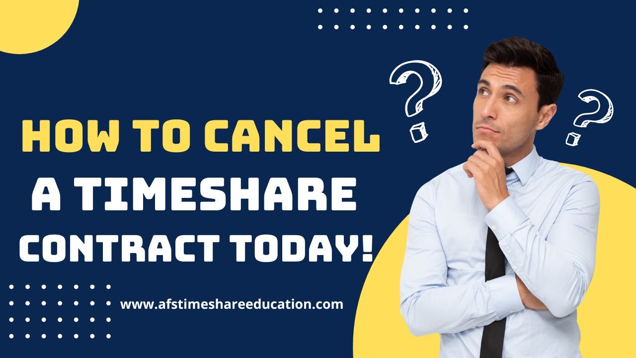 HOW TO CANCEL A TIMESHARE CONTRACT - YouTube
