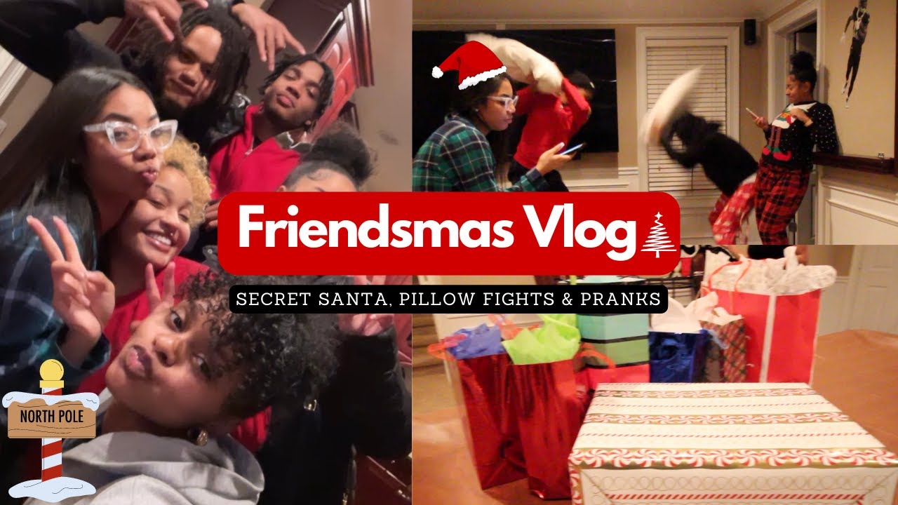 Friendsmas Vlog | Secret Santa, Pillow Fights & Pranks - YouTube