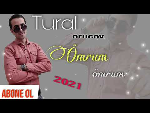 Tural Oruclu Omrum Omrum 2021