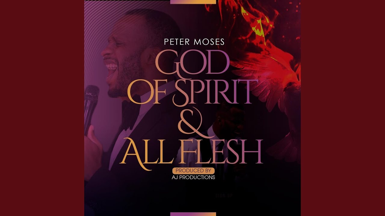 God of All Spirit of All Flesh - YouTube