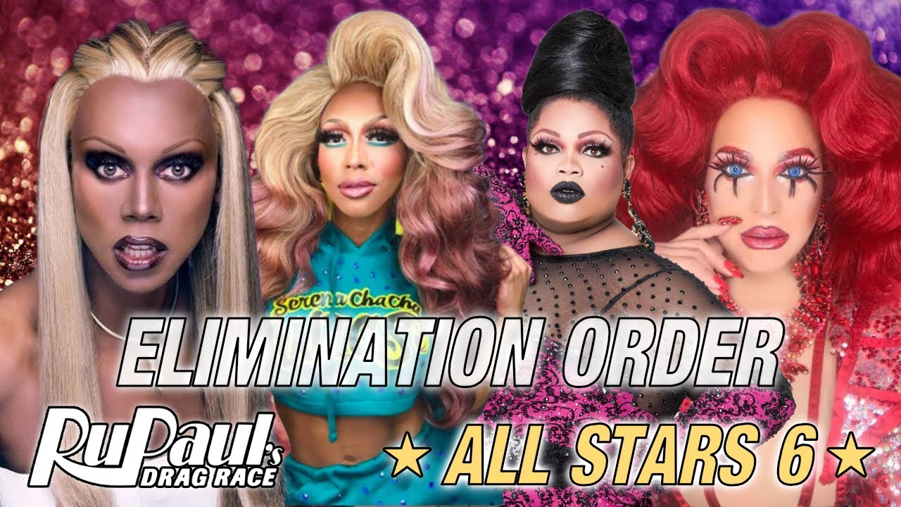 RuPaul’s Drag Race All Stars 6 ELIMINATION ORDER - YouTube