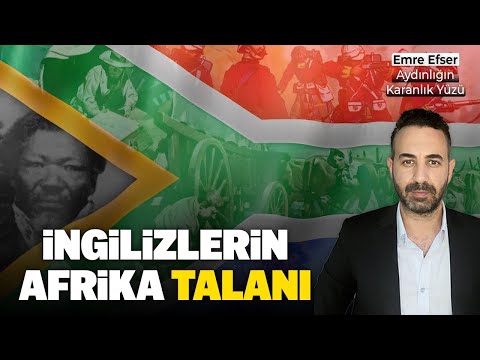 İNGİLİZLERİN AFRİKA TALANI - Aydınlığın Karanlık Yüzü #47