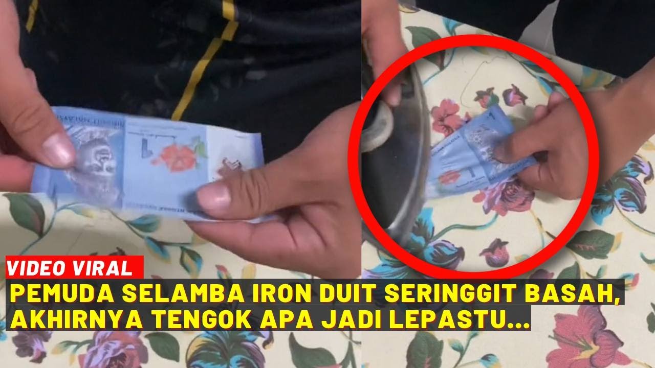 PEMUDA SELAMBA IRON DUIT SERINGGIT BASAH, AKHIRNYA TENGOK APA JADI ...