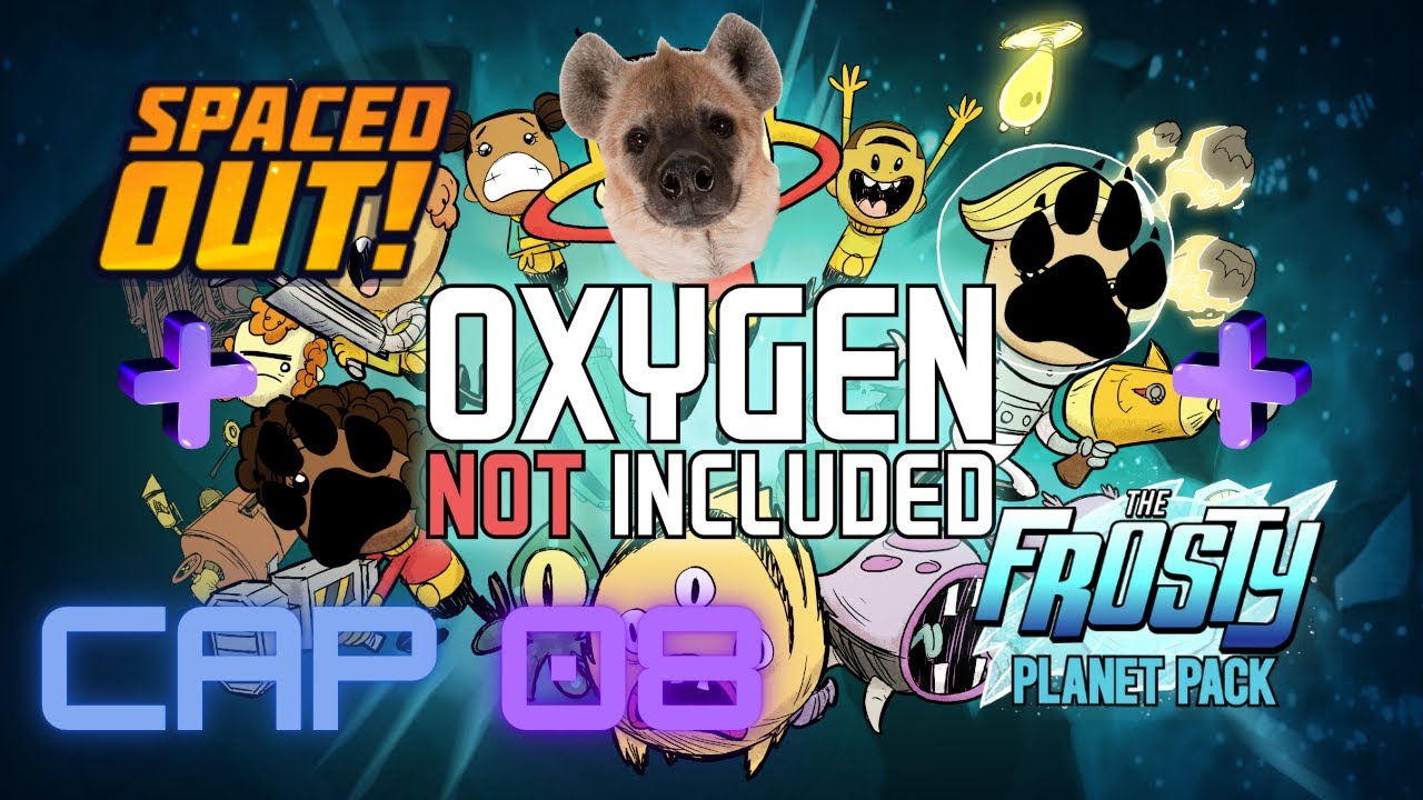 Oxygen Not Included + Frosty Pack y Spaced Out ! CAP 8! Una aventura ...