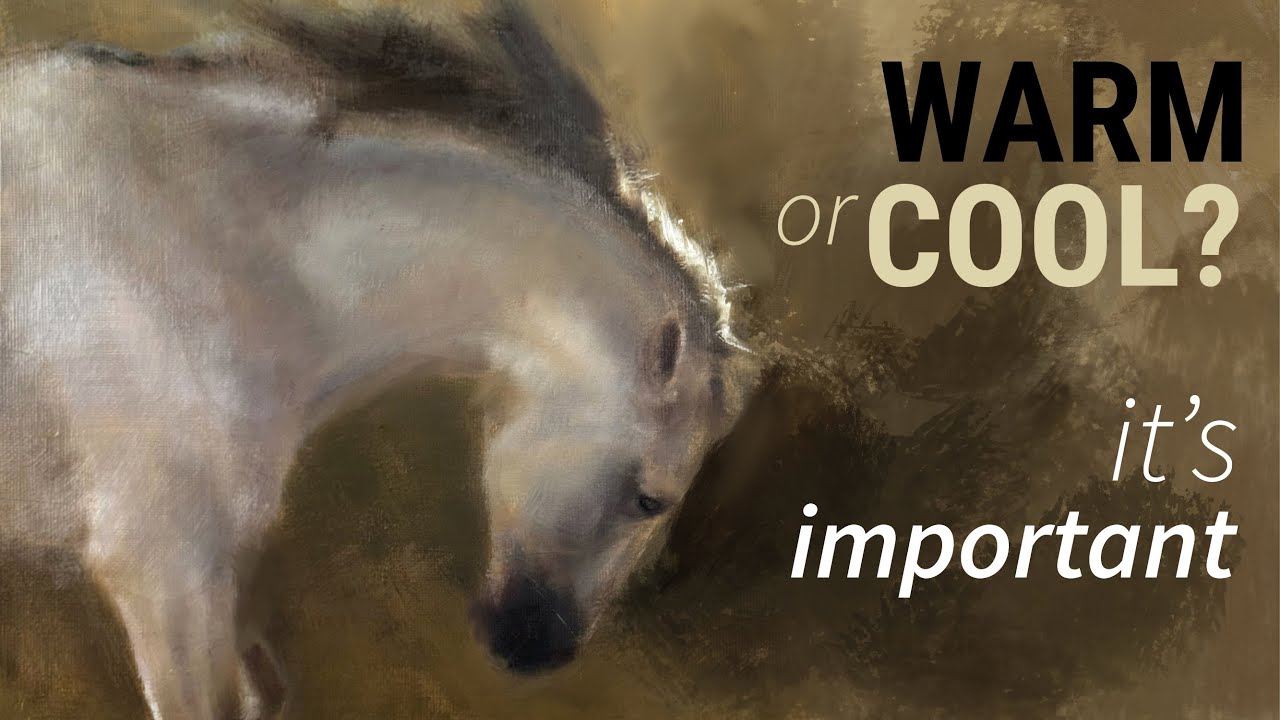 Choose The Correct Colour Temperature for More Successful Oil Painting ...
