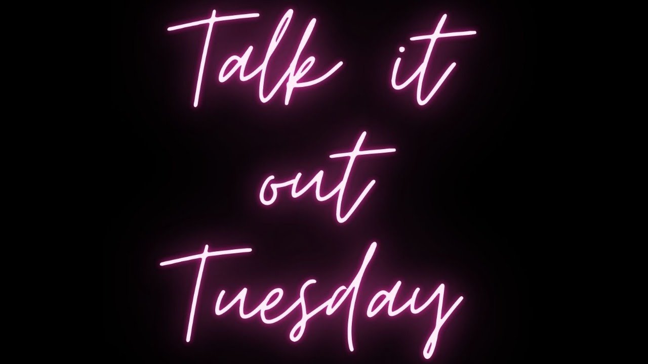 Talk It Out Tuesday - Luz Michelle - February 2, 2021 - YouTube