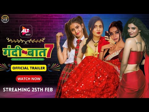 Gandi Baat Season 7 Official Trailer | Alt Balaji | Jaishree Gaikwad Upcoming Series Update |