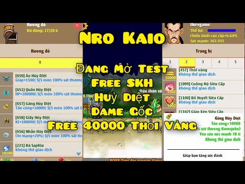Nro Lậu Mới Nhất Nro Kaio Mở Test Free SKH Huỷ Diệt 40K Thỏi Vàng Dame ...