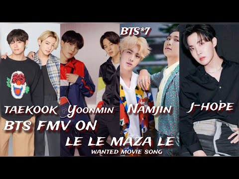 req vid💜BTS fmv on le le maza le wanted movie|Namjin,Yoonmin,Taekook ft jhope Fmv on hindi song mix✨