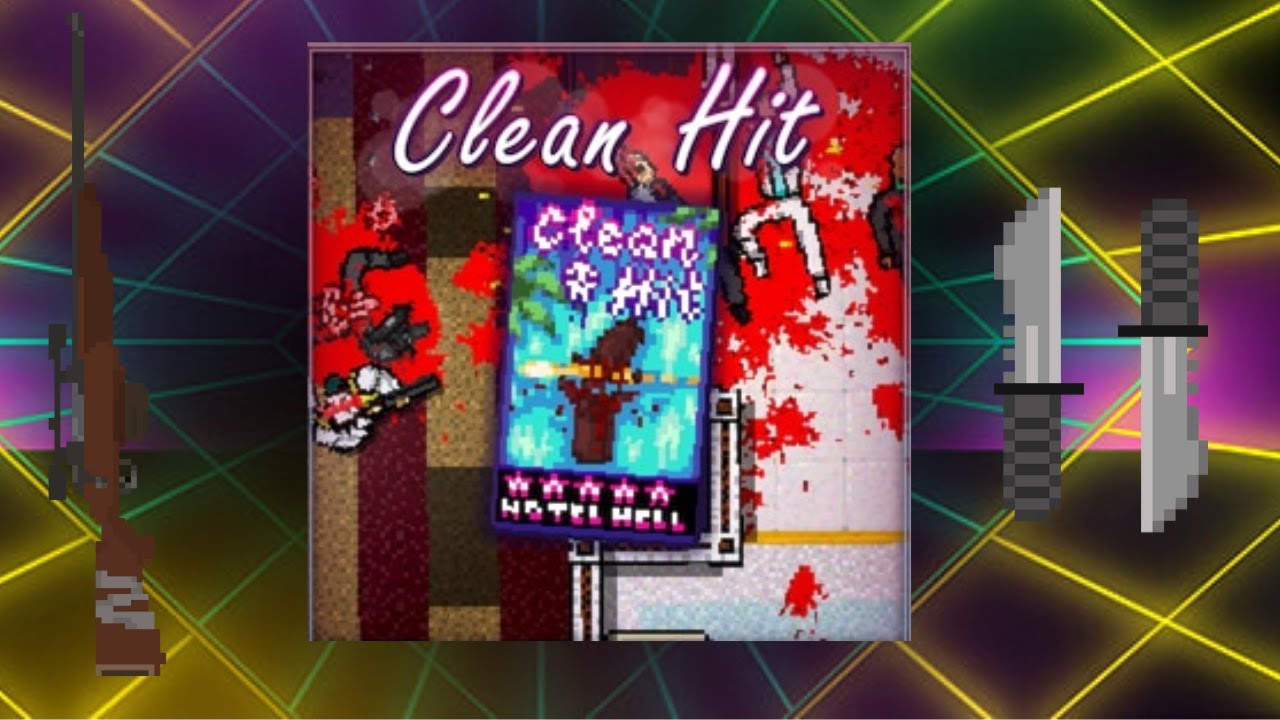 {Clean Hit Remake} Hotline Miami 2 - YouTube