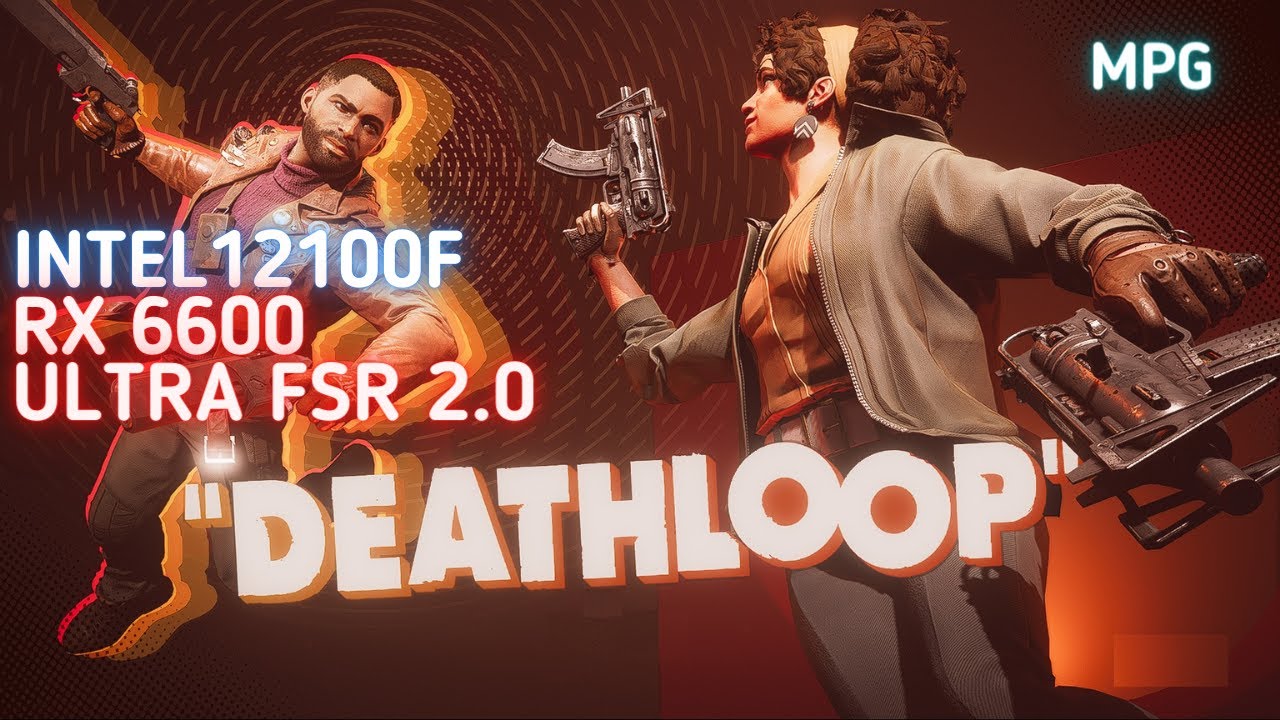 Deathloop - i3 12100F Rx 6600 Stock ULTRA Settings - YouTube