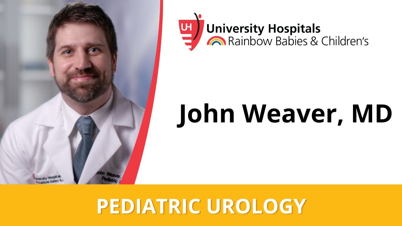 Dr. John Weaver - Pediatric Urology - YouTube