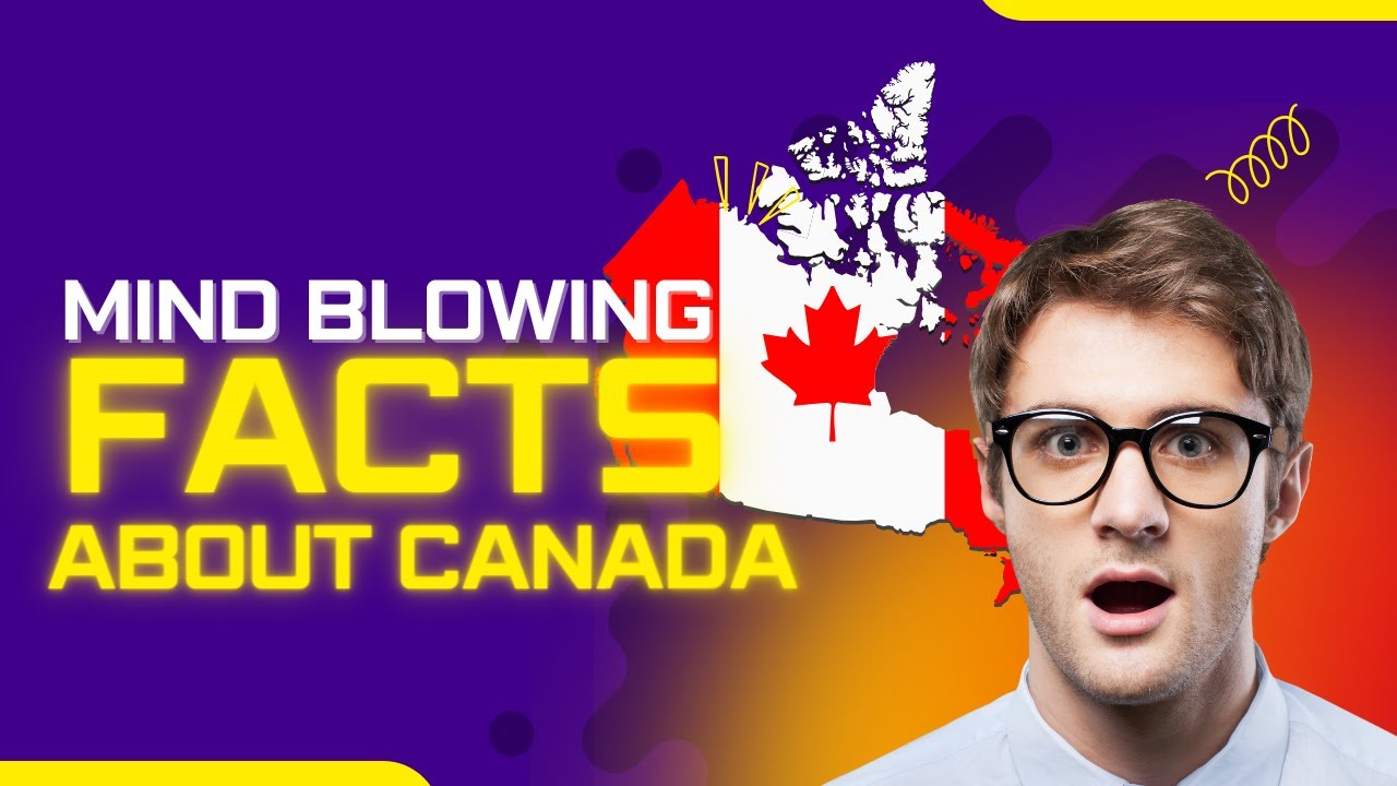 Top 5 Mind blowing Facts About Canada That You Did Not Know YouTube top-5-mind-blowing-facts-about-canada-that-you-did-not-know-youtube