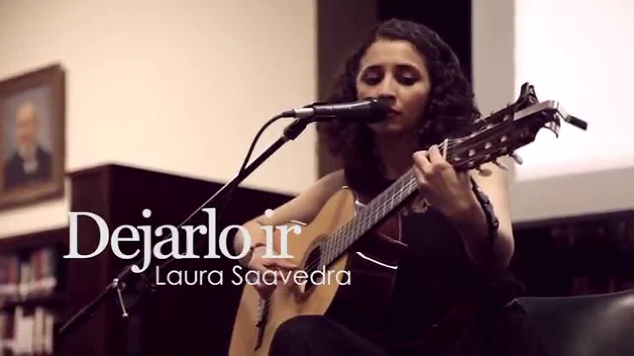 Laura Saavedra - Dejarlo ir - YouTube