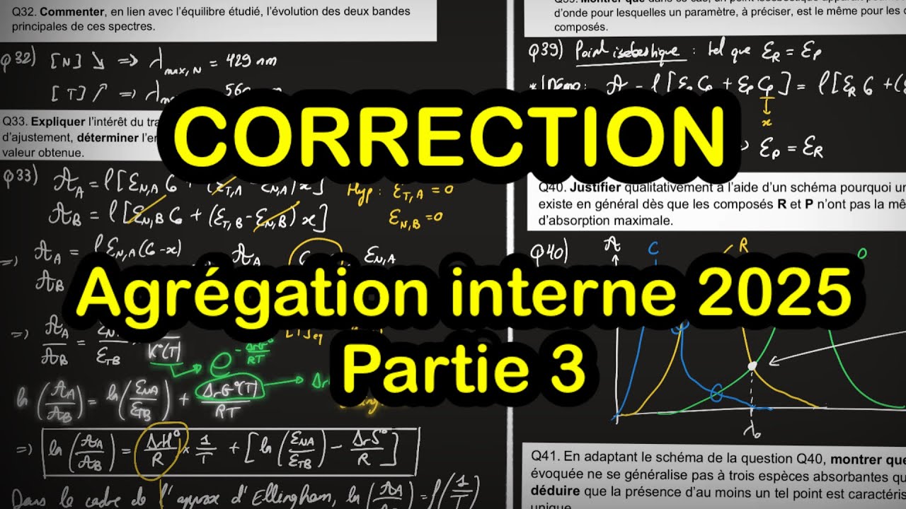 📝 Agrégation interne 2025 CORRECTION / partie 3 - YouTube